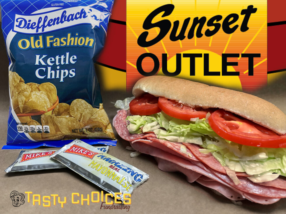 Sunset Outlet Subs - Tasty Choices Fundraising